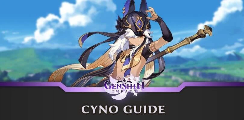 Genshin Impact Cyno Guide: Build, Weapons and Artifacts - Mobi.gg