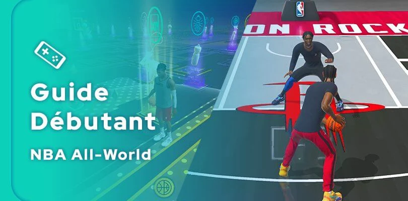 Guide du débutant NBA All-World sur Android et iOS - Mobi.gg
