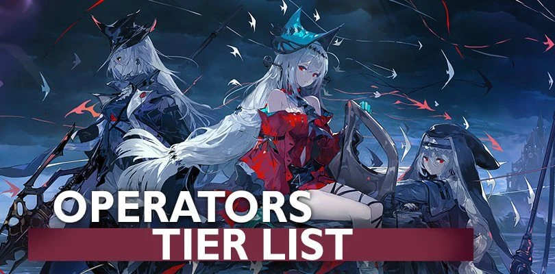Arknights Tier List for 2023: the best characters - Mobi.gg