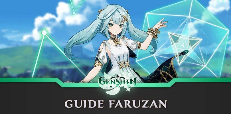 Guide Faruzan Genshin Impact : Build, armes et Artéfacts - Mobi.gg