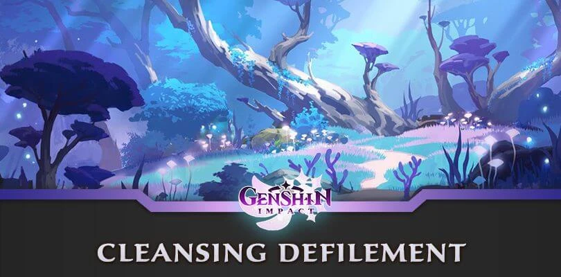Cleansing Defilement quest guide - Genshin Impact - Mobi.gg