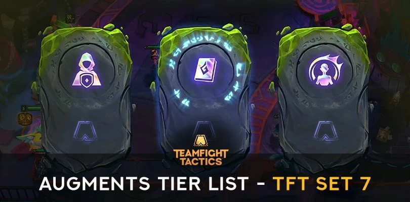 TFT Augments Tier List set 7 Dragonlands - Mobi.gg