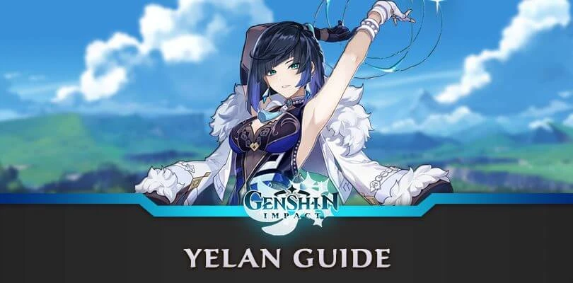Yelan Genshin Impact Guide : Build, Weapons and Artifacts - Mobi.gg