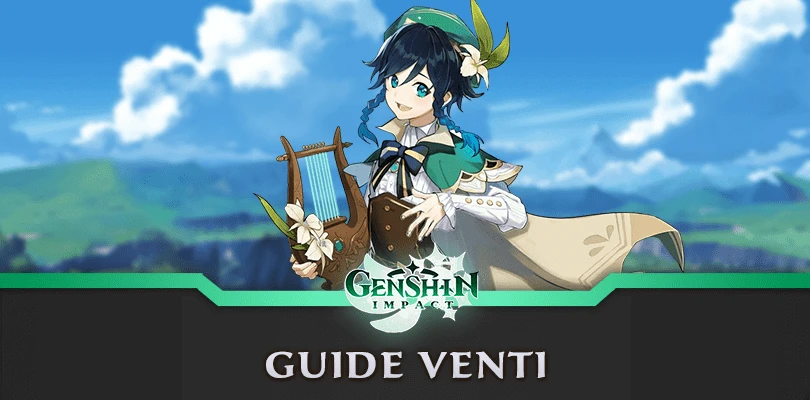 Guide de Venti Genshin Impact : Build, armes et Artéfacts - Mobi.gg