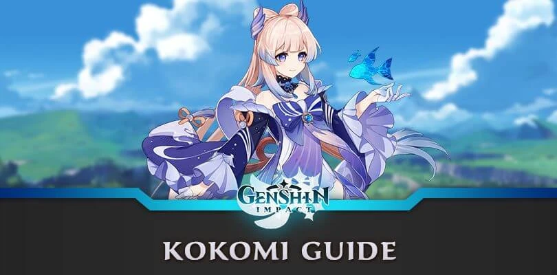 Genshin Impact Kokomi Guide: Build, Weapons and Artifacts - Mobi.gg