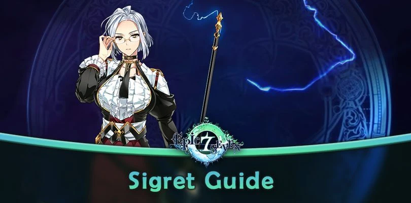 Sigret Epic Seven Guide | Build and Stats - Mobi.gg