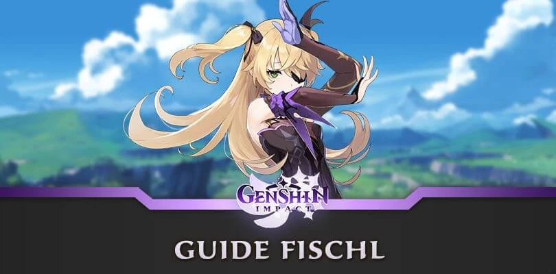 Fischl's Guide Genshin Impact : Build, Weapons and Artifacts - Mobi.gg