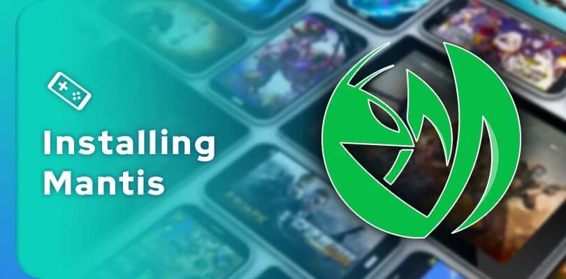 How to install Mantis Buddy for Android? - Mobi.gg