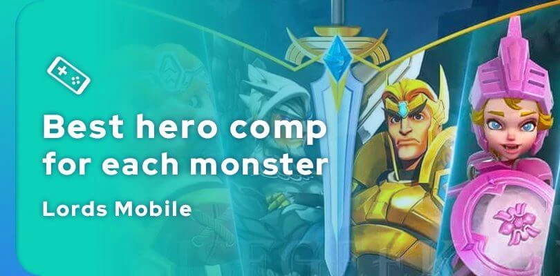 Best composition Monster hunting Lords Mobile in 2025