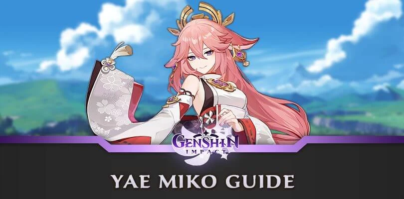 Yae Miko Guide Genshin Impact : Build, Weapons and Artifacts - Mobi.gg