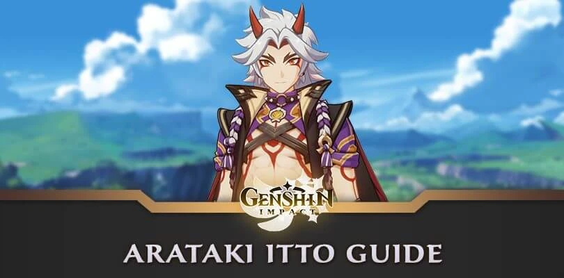 Arataki Itto Genshin Impact Guide: Build, Weapons and Artifacts