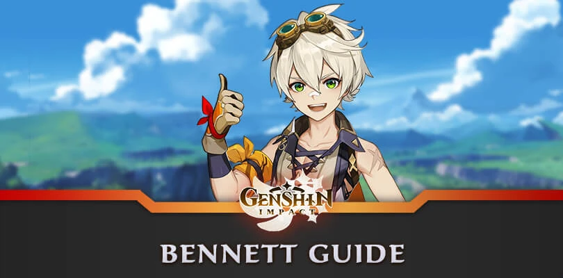 Genshin Impact Bennett Guide : Build, Weapons and Artifacts