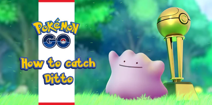 How to catch a Ditto in Pokémon GO? - Mobi.gg