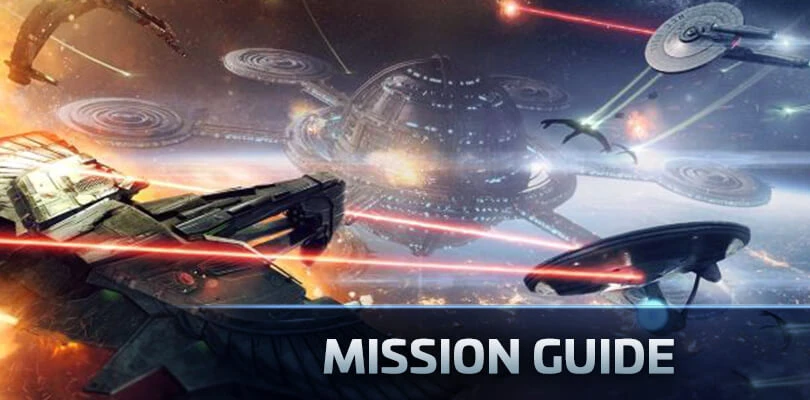 Missions in Star Trek Fleet Command | Tips and List
