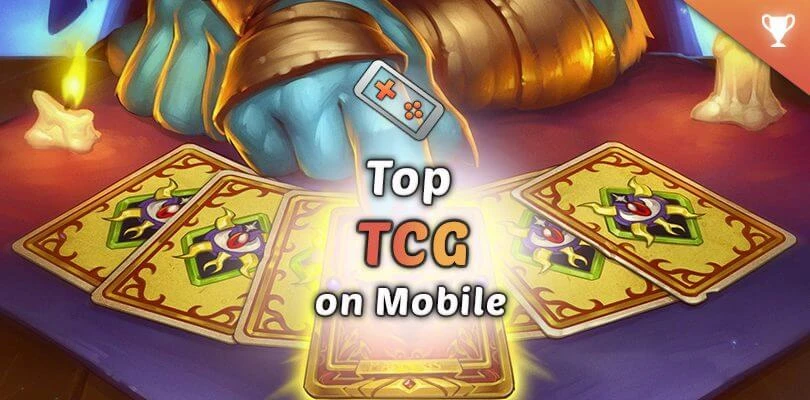TOP 11: Best Trading Card Games (TCG) on mobile
