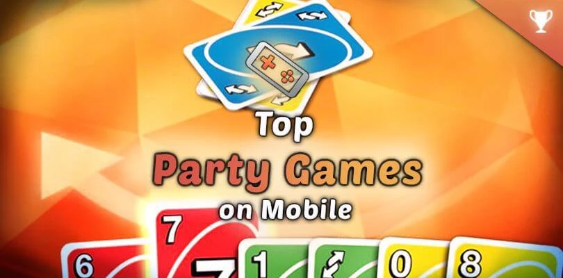 Top 10: Best Mobile Party Games - Android and iOS - Mobi.gg
