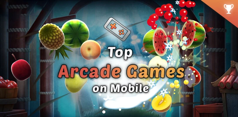 Top 10: Best free mobile arcade games - Android and iOS