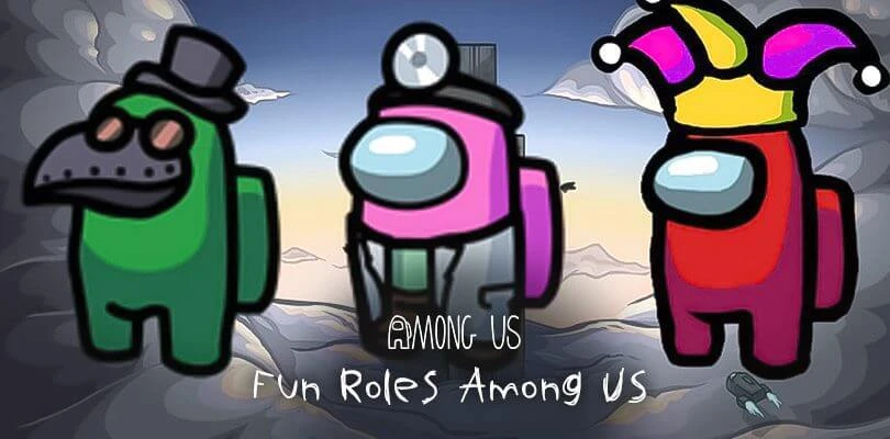 Extra Roles Among Us : Jester, Medic and Engineer - Mobi.gg