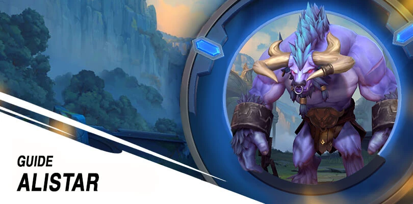 Alistar Guide to support Wild Rift | Build and Runes S1 - Mobi.gg