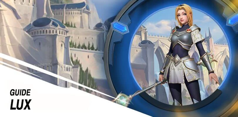 Guide Lux support Wild Rift | Build and Runes S1 - Mobi.gg