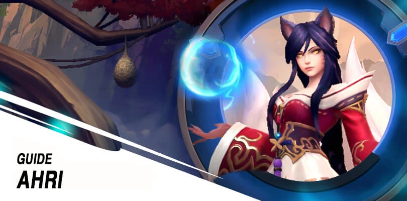 Guide Ahri midlane Wild Rift | Build et Runes S1 - Mobi.gg