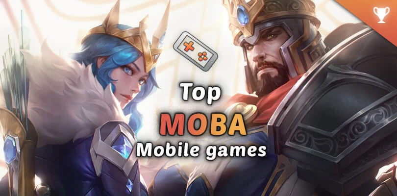 TOP 9 der besten Mobile MOBA Android und iOS - Mobi.gg