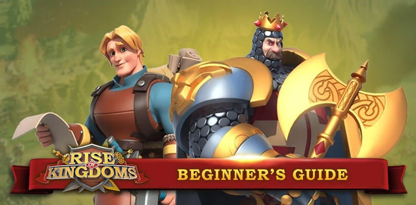 Rise of Kingdoms Guide to getting started | Tips and Advice
