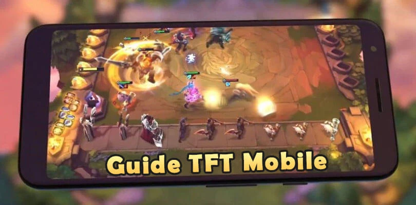 Guide TFT für einen guten Start | Tipps & Tricks - Mobi.gg