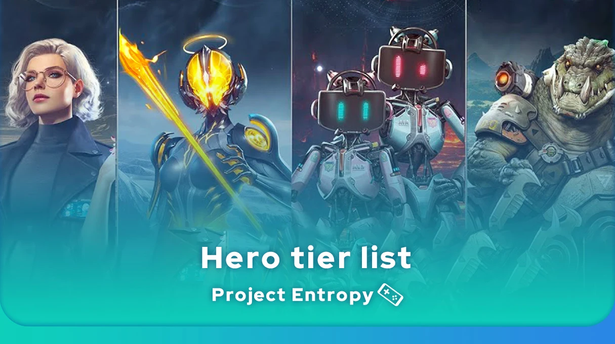 Project Entropy tier list (November 2025) - Mobi.gg