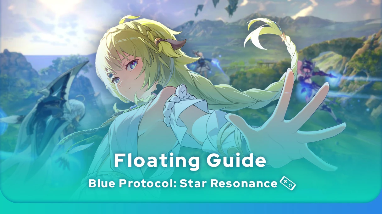 How to float in Blue Protocol: Star Resonance - Mobi.gg