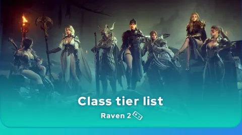 Raven 2 tier list (December 2025): best classes - Mobi.gg