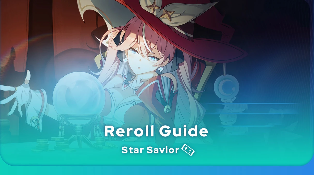 Star Savior reroll: how to get the best characters? - Mobi.gg